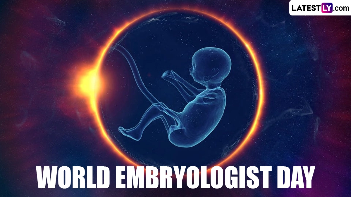 World Embryologist Day 2023 : চিকিৎসা বিজ্ঞানে বড় সাফল্য পেয়েছিল দিনটি, জানুন এর ইতিহাস ও ...